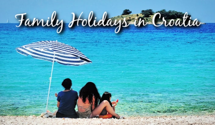 Family Holidays in Croatia - Visit Croatia